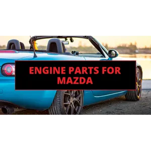 Engine Parts for Mazda